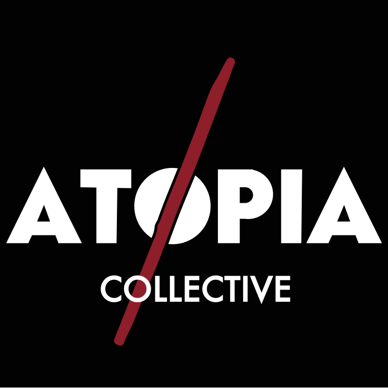 Atopia Collective – Film & Theater Production